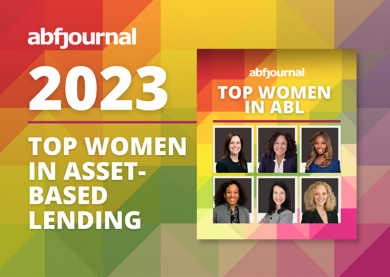 2023 Top Women in Asset-Based Lending - ABF Journal